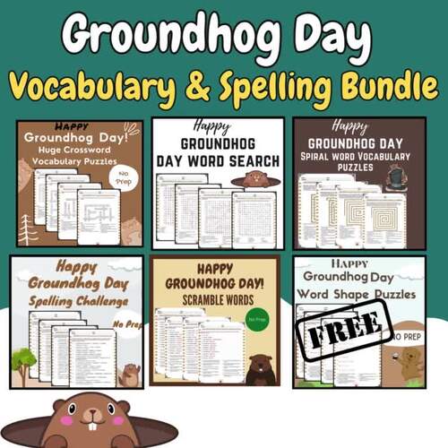 Groundhog Day Vocabulary and Spelling MEGA BUNDLE + Free Bonus Early ...