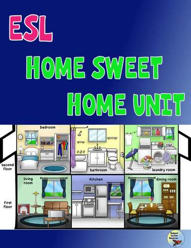 ESL Newcomer Activities & Worksheets: Home Sweet Home Unit | TPT