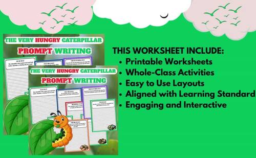 The Very Hungry Caterpillar Prompt Writing Activities 2nd,3rd,4th,5th ...