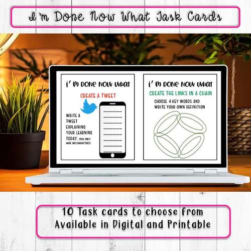 I'm Done Now What Task Cards - Early Finisher Activities by Tech Teach ...