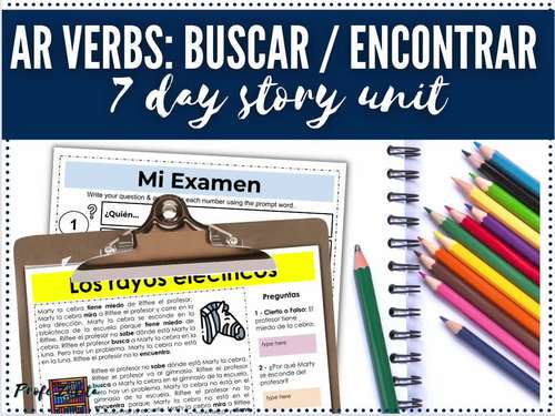 7 Day Spanish Story Unit Present Tense AR Verbs Reading: Rayos eléctricos