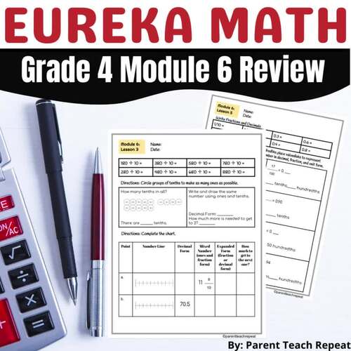 Engage NY {Eureka} Math Grade 4 Module 6 Review Packet Decimal Fractions