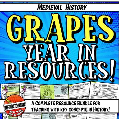 Medieval History Key Concept GRAPES Activities, Year in Resources ...