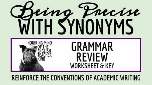Grammar Worksheet on Precise Language with Synonyms | Connotation vs ...