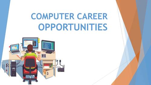 1. COMPUTER CAREER OPPORTUNITIES by All Educators Center | TPT