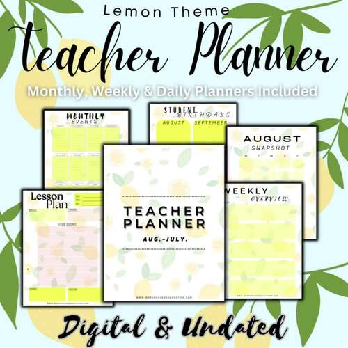 Lemon Teacher Planner, Undated, Digital Year, Monthly, Weekly, Daily ...