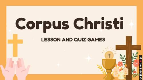 Corpus Christi ,Eucharist, Jesus Last Supper PowerPoint lesson Quiz For ...