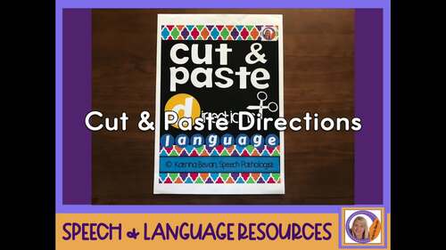 Following Directions & auditory memory: Cut & Paste by Katrina Bevan