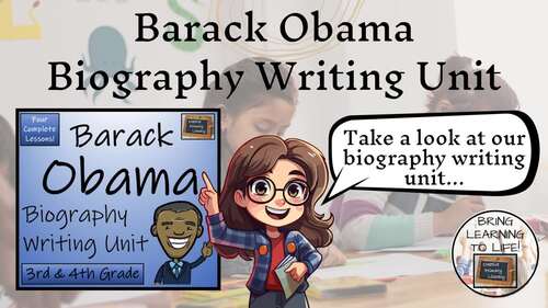Barack Obama Biography Writing Unit | 3rd Grade & 4th Grade | TPT
