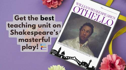 Othello UNIT BUNDLE: Student Workbooks, Activities, Lesson Plans ...