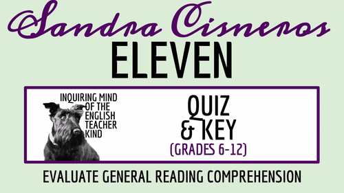 "Eleven" by Sandra Cisneros Quiz and Key | Coming of Age Short Story ...