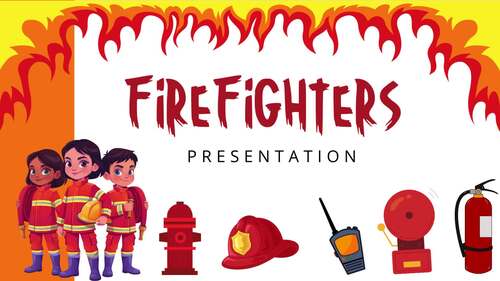 Firefighters Presentation by Shelbos Adventures | TPT