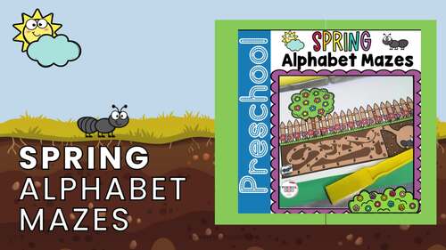 Spring Preschool Activity - Spring Alphabet Mazes by Preschool SOS