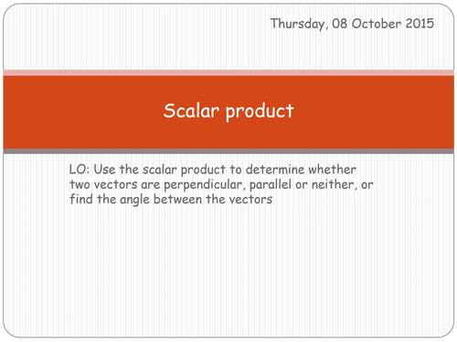 Scalar product of two vectors. by Maths Support Centre | TPT