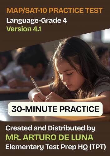 30-Minute MAP/SAT-10 Practice Test in Language-Grade 4-V4.1 | TPT