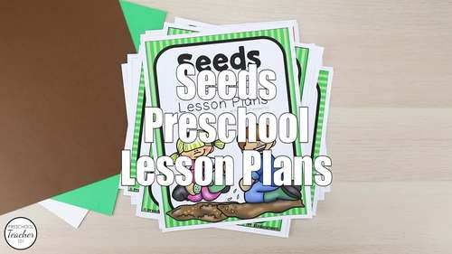 Seed Theme Preschool Lesson Plans - Spring Science Activities by ...
