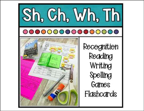Digraphs /ch, sh, th, wh/ - reading/writing/games/flashcards by Aloha ...