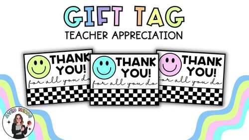 Teacher Appreciation Week Gift Tag - Thank You Note for Staff by AVID Nerds