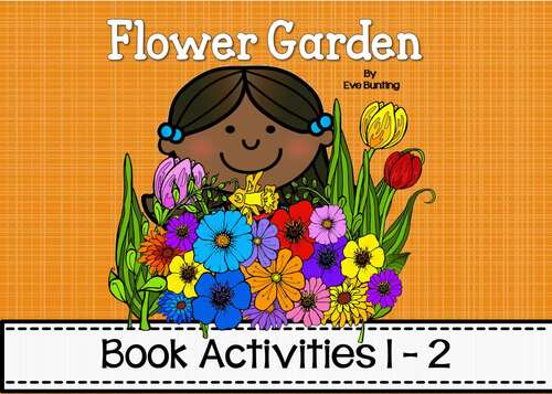 Flower Garden Book Study and Unit Lesson Plans | Spring Book Activities