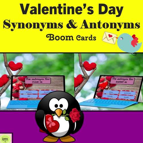 Valentine's Day Synonym and Antonym Digital Task Boom Cards by Ivybee ...