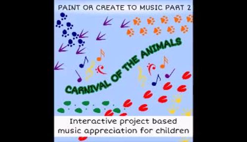 Create or Paint to Music - The Carnival of the Animals | TPT