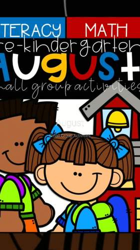 AUGUST MATH & LITERACY| SMALL GROUP ACTIVITIES by Teach4SuccessLLC
