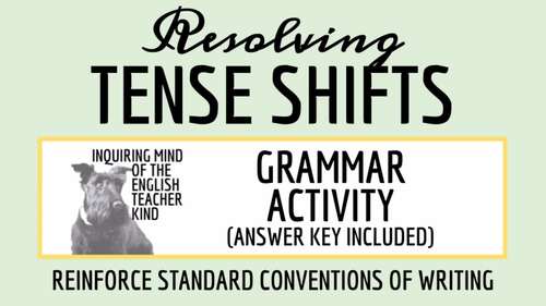 Grammar Practice Worksheet on Resolving Verb Tense Shifts (Printable)