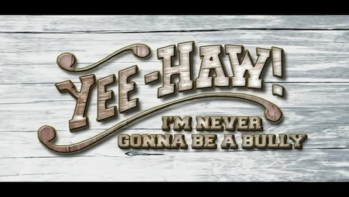 YEE HAW (I'm Never Gonna Be A Bully!) by Ethics4schools | TPT