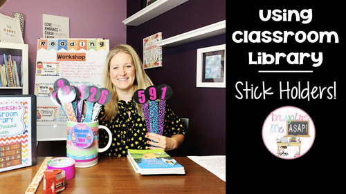 Classroom Library Stick Holders Video by Inspire Me ASAP | TPT