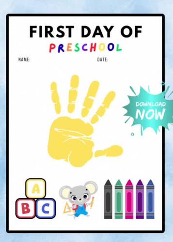 First Day of Preschool Handprint Craft Back to School Printable ...