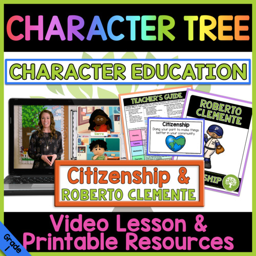 Citizenship & Roberto Clemente | Character Education for 1st Grade