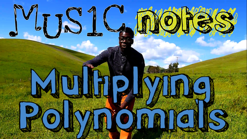 Multiplying Polynomials Song by Music Notes | TPT