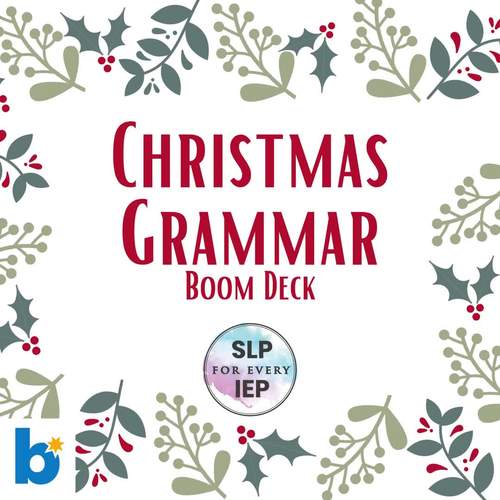 Winter Holidays Grammar Boom™ Deck for Students by SLP for every IEP