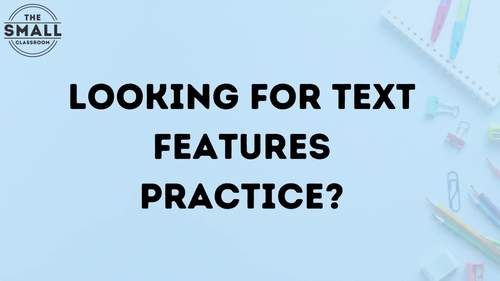 Text Features Task Cards Digital Boom Cards | TPT