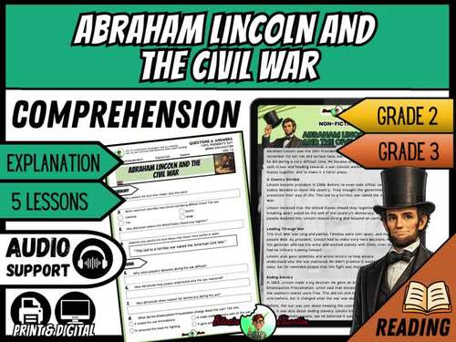 Abraham Lincoln and the Civil War | Reading Comprehension | Grade 2/3