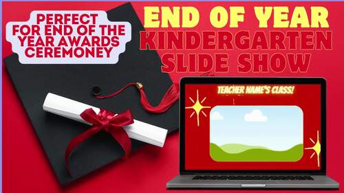 Kindergarten End of the Year Activities Slideshow Graduation | TPT