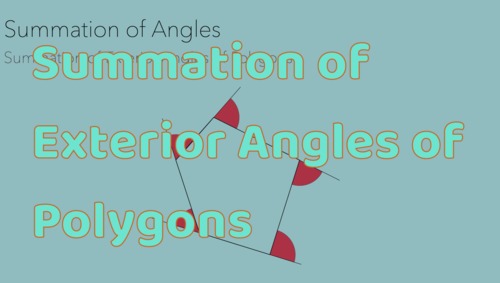 MONTESSORI GEOMETRY: Summation of Exterior Angles (Polygons) Presentation