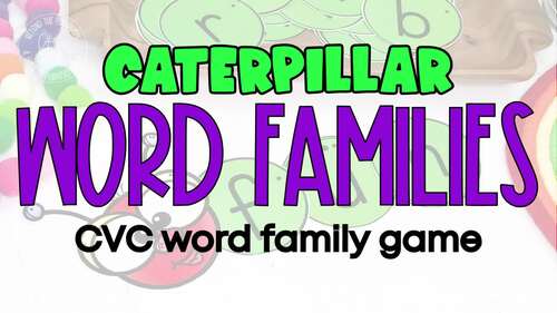 CVC Word Family Caterpillar Game by Beyond the Playroom | TPT