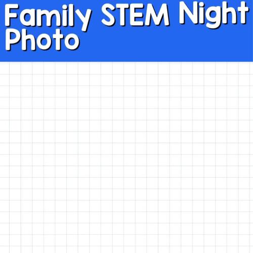 Family STEM Night Photo Booth Props and STEM Decor Craft | TPT