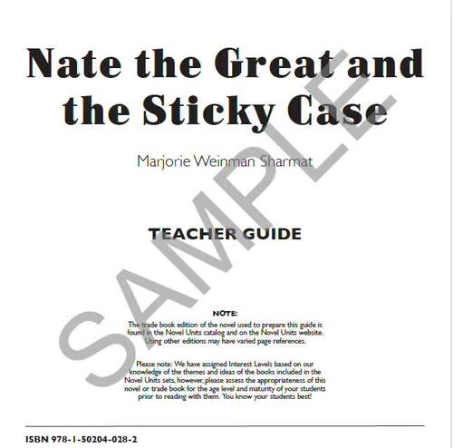 Nate the Great and the Sticky Case Novel Units® Teacher Guide Novel Study