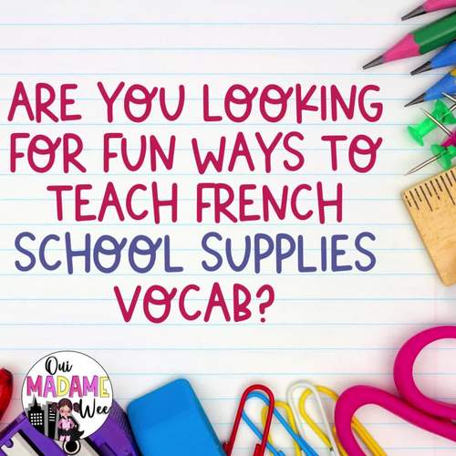 French Vocabulary Cards - Back To School // À l'école by Oui Madame Wee