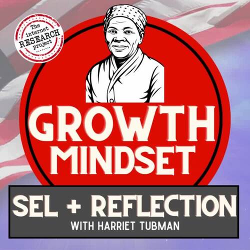 America 250 Growth Mindset SEL Activity with Harriet Tubman | TPT