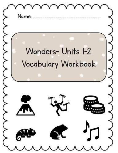 Vocabulary Centers Workbook- Grade 4 McGraw-Hill 2020/2023 Unit 1-2 Wonders