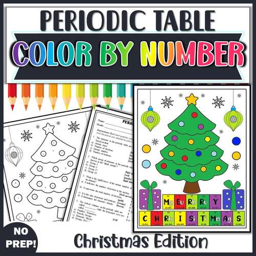 Periodic Table Christmas Color by Number | Christmas Chemistry Review ...