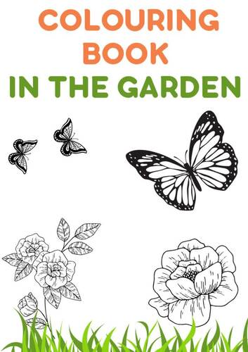 "Enchanted Garden: A Coloring Adventure" COLORING BOOK IN GARDEN.