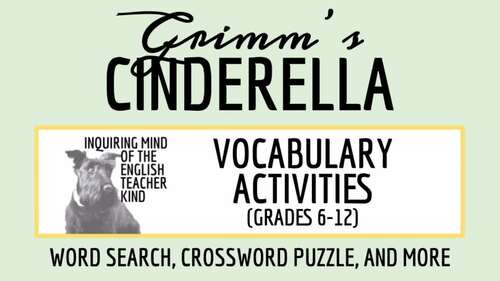 "Cinderella" by the Brothers Grimm Vocabulary Games and Activities