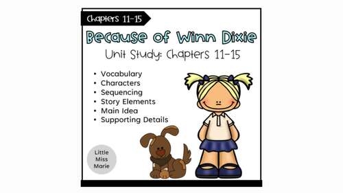 Because of Winn Dixie Ch 11-15 Printable Reading Comprehension | TPT