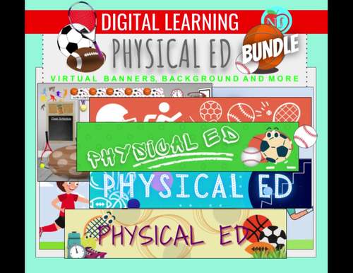 P.E/SPORTS GOOGLE CLASSROOM BUNDLE | P.E. VIRTUAL BACKGROUND | ANIMATED ...