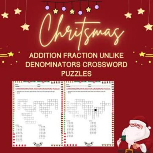 Christmas Fraction Addition 3rd 4th Grade Math Review Crossword Puzzles ...