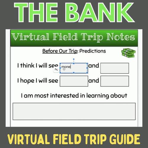The Bank Virtual Field Trip Reflection | Interactive Activities Guide